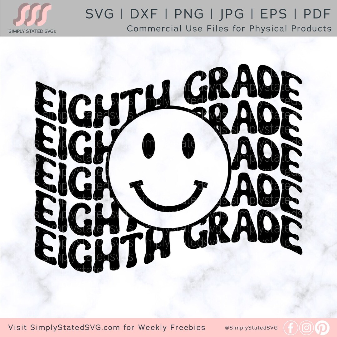 Retro Eighth Grade Smiley SVG Groovy 8th Grade PNG Groovy Eighth Grade ...