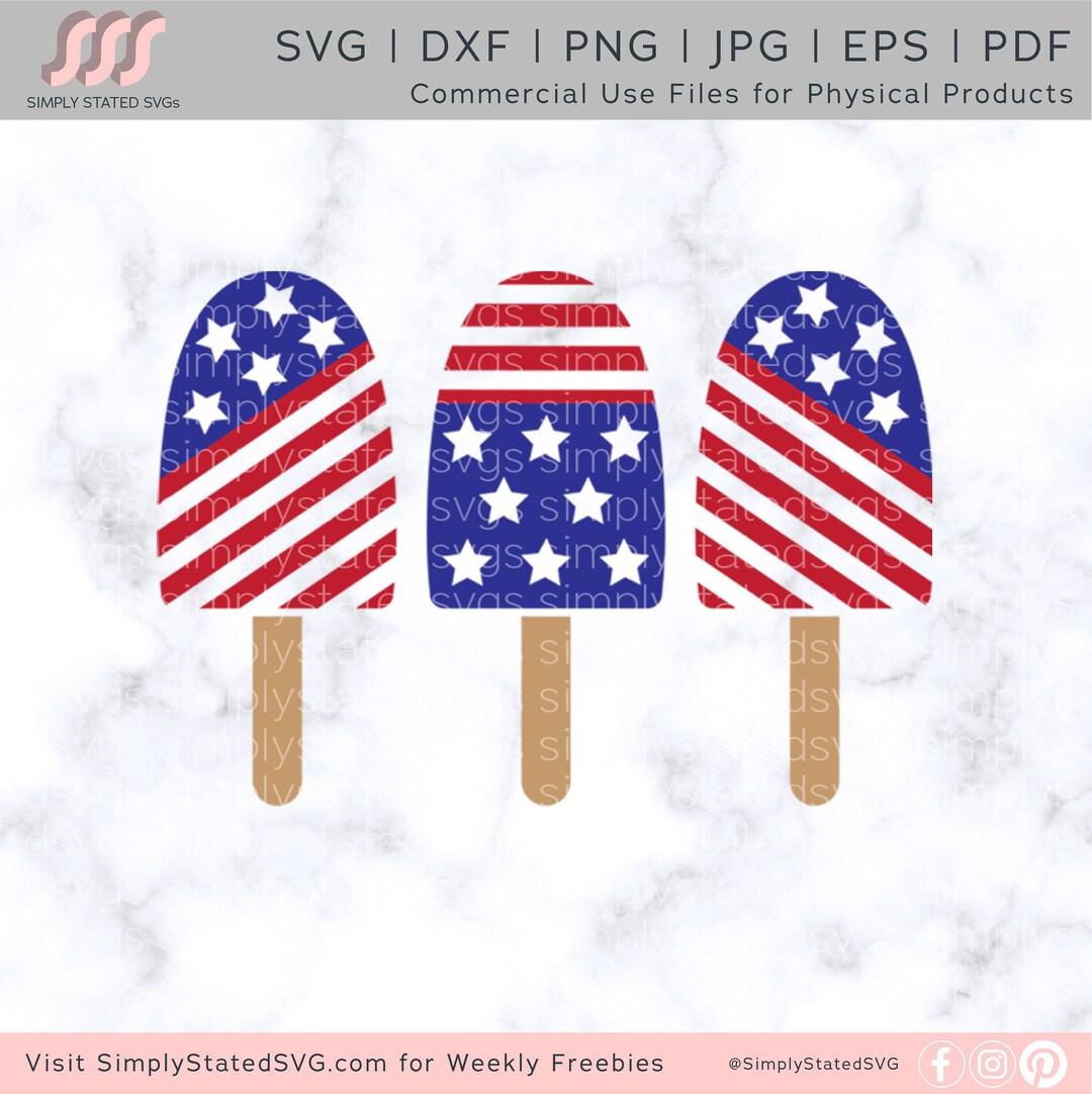 Patriotic Popsicles SVG 4th of July SVG Memorial Day SVG Patriotic Tee ...