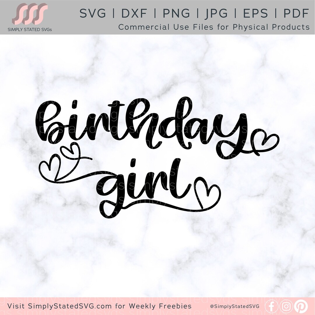 Birthday Girl SVG Birthday Bash SVG Birthday Gift SVG Girlfriend ...