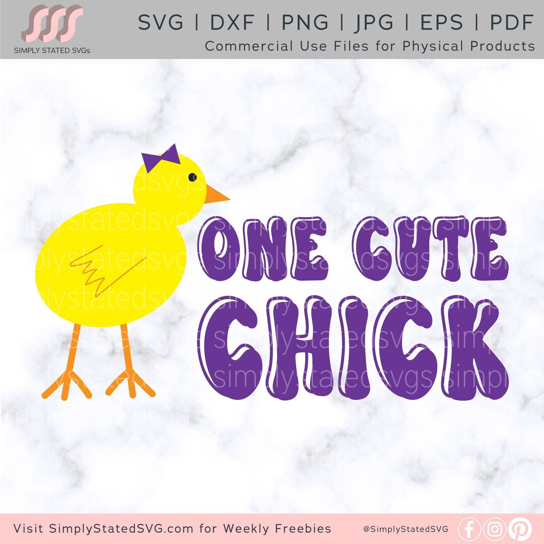 One Cute Chick SVG Easter SVG Chick Svg Easter Chick Baby Chick Svg ...