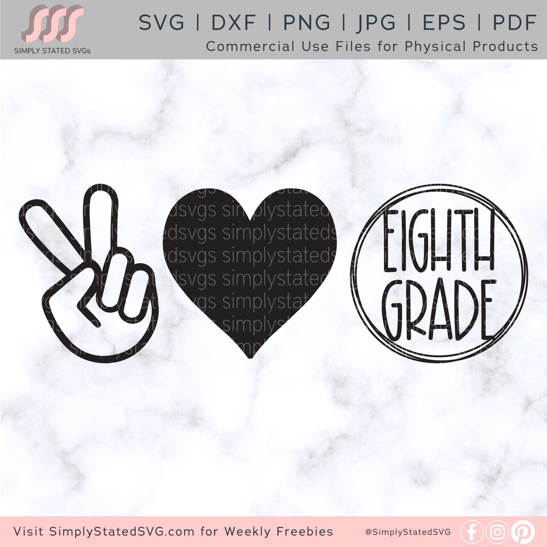 Peace Love Eighth Grade SVG 8th Grade PNG Retro SVG Peace Love Svg Back ...