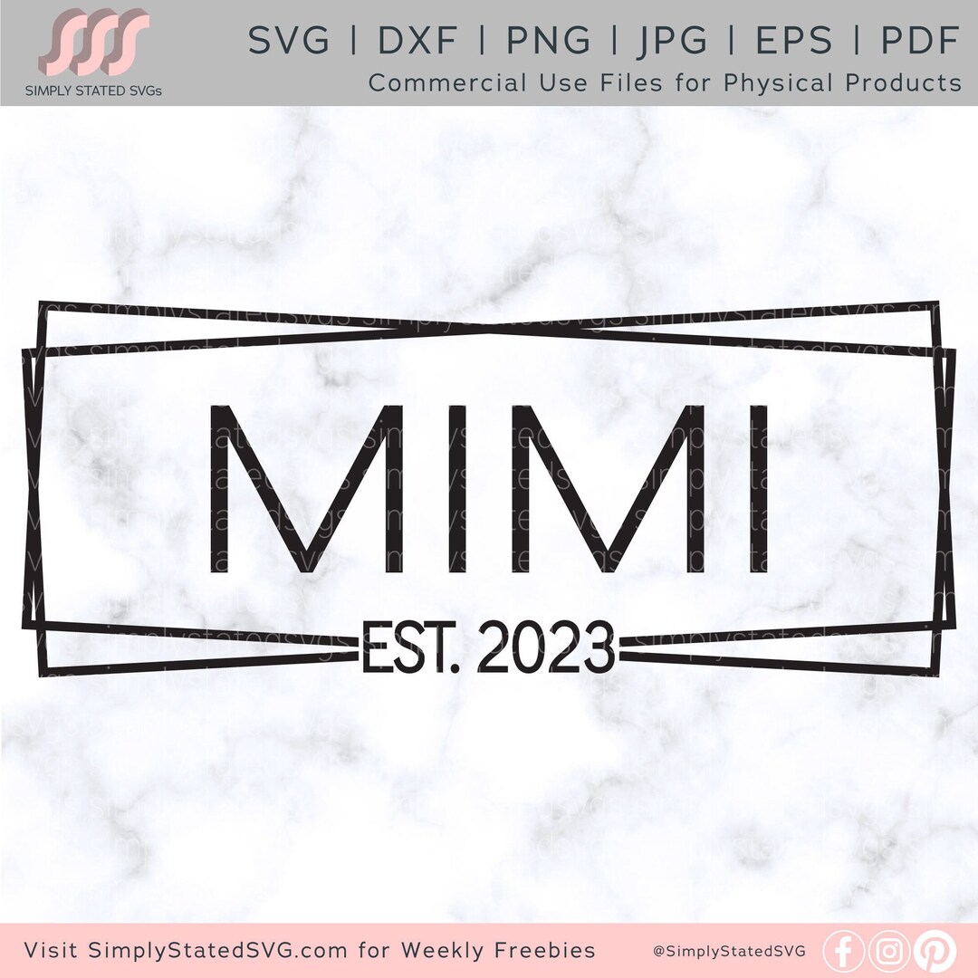 Mimi Est 2023 Frame SVG Gift for Mimi SVG Pregnancy Announcement Mimi ...