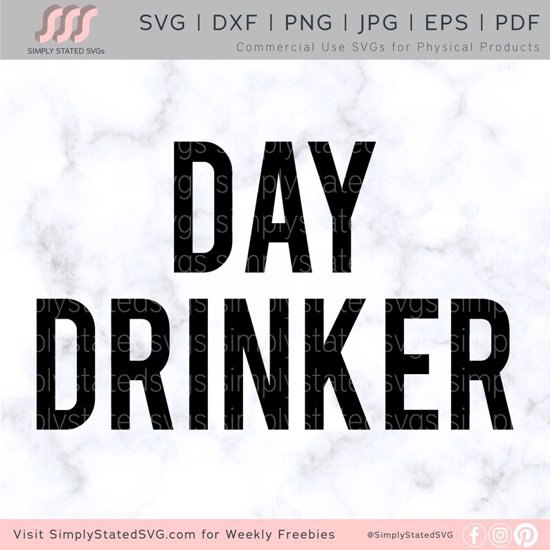 Day Drinker SVG Day Drinking SVG Day Drinker PNG Day Drinking - Etsy
