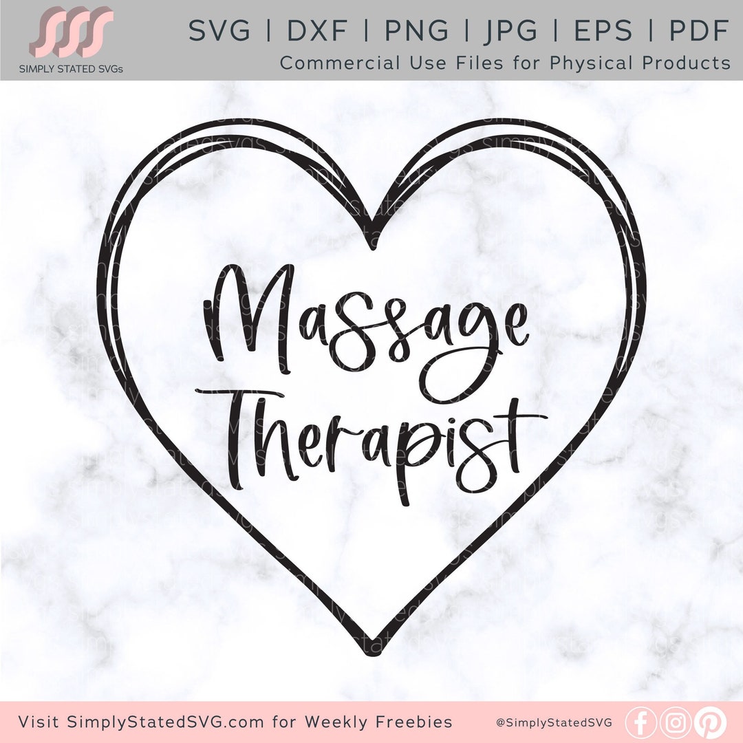 Massage Therapist Heart SVG Massage Therapist Gift SVG Massage ...