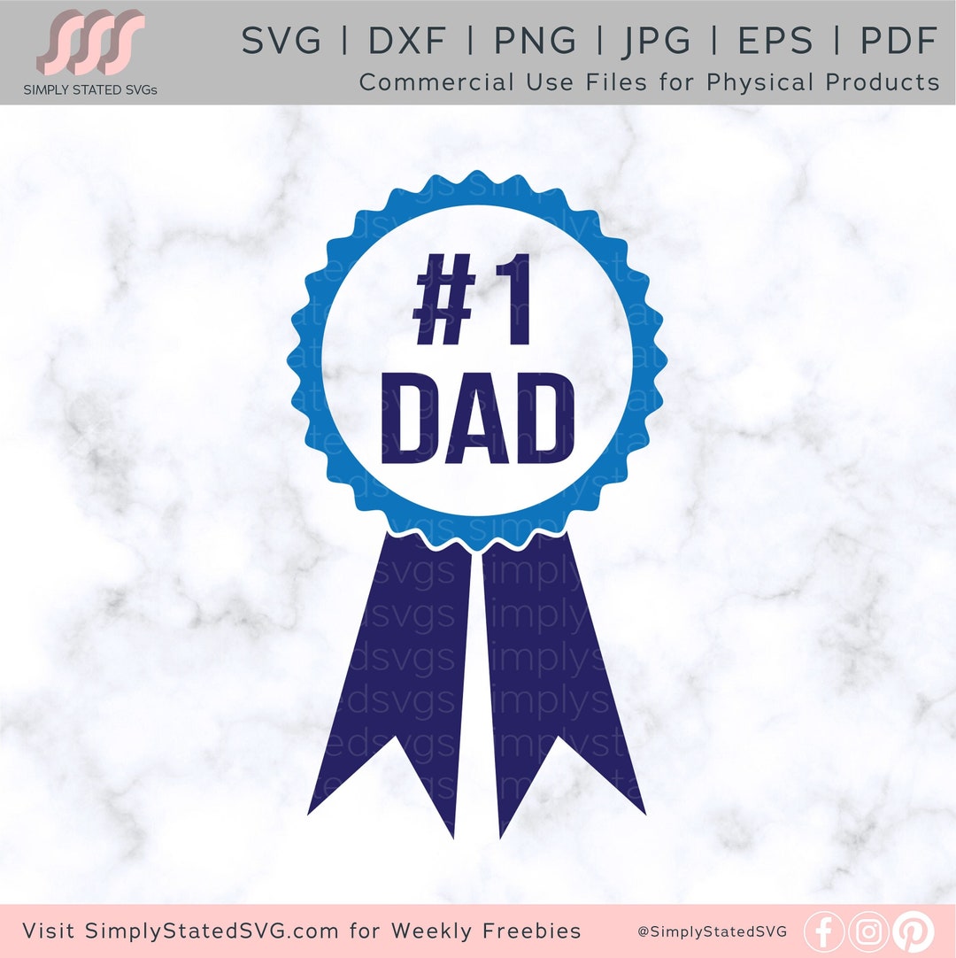 Dad SVG #1 Dad SVG Father's Day SVG Happy Father's Day Png No. 1 Dad ...