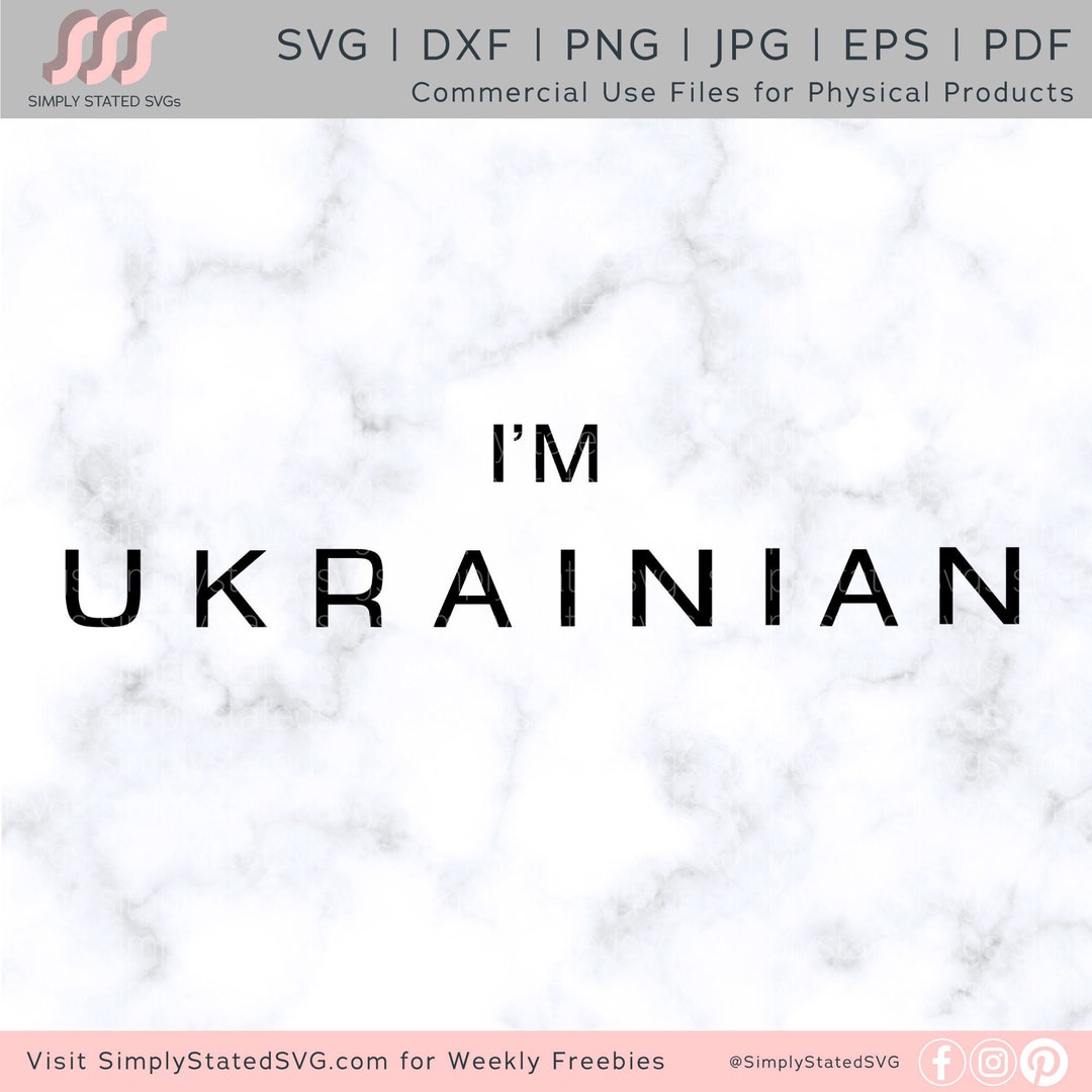 I'm Ukrainian SVG I'm Ukrainian Shirt SVG I'm Ukrainian Png I'm ...