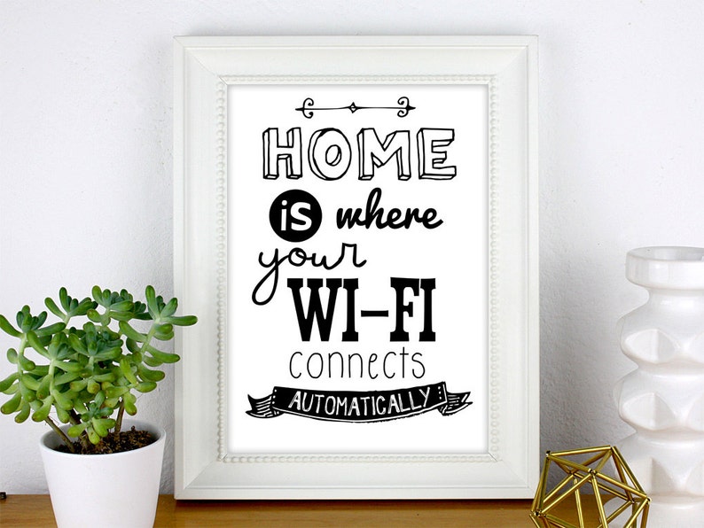 Fine-art Print Poster Home is Where Your Wi-fi Connects - Etsy