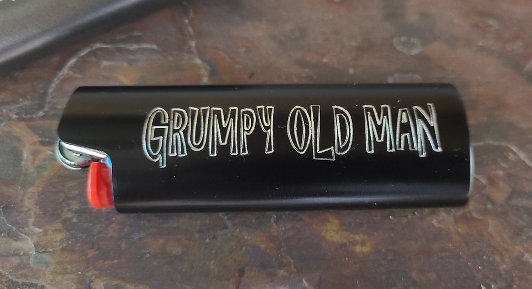 Grumpy Old Man Lighter Case W/new BIC Lighter *9 Colors to Choose From ...