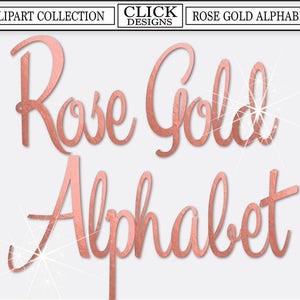 ROSE GOLD FOIL Alphabet Digital Clipart: Letters, Numbers, Symbols ...
