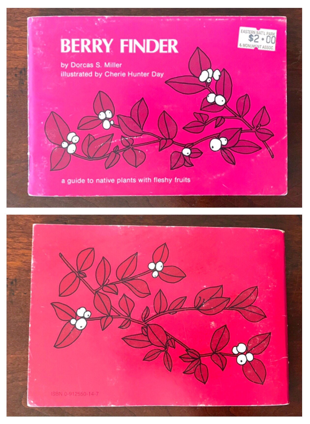 Berry Finder by Dorcas S. Miller, A Guide to Native Plants With Fleshy ...