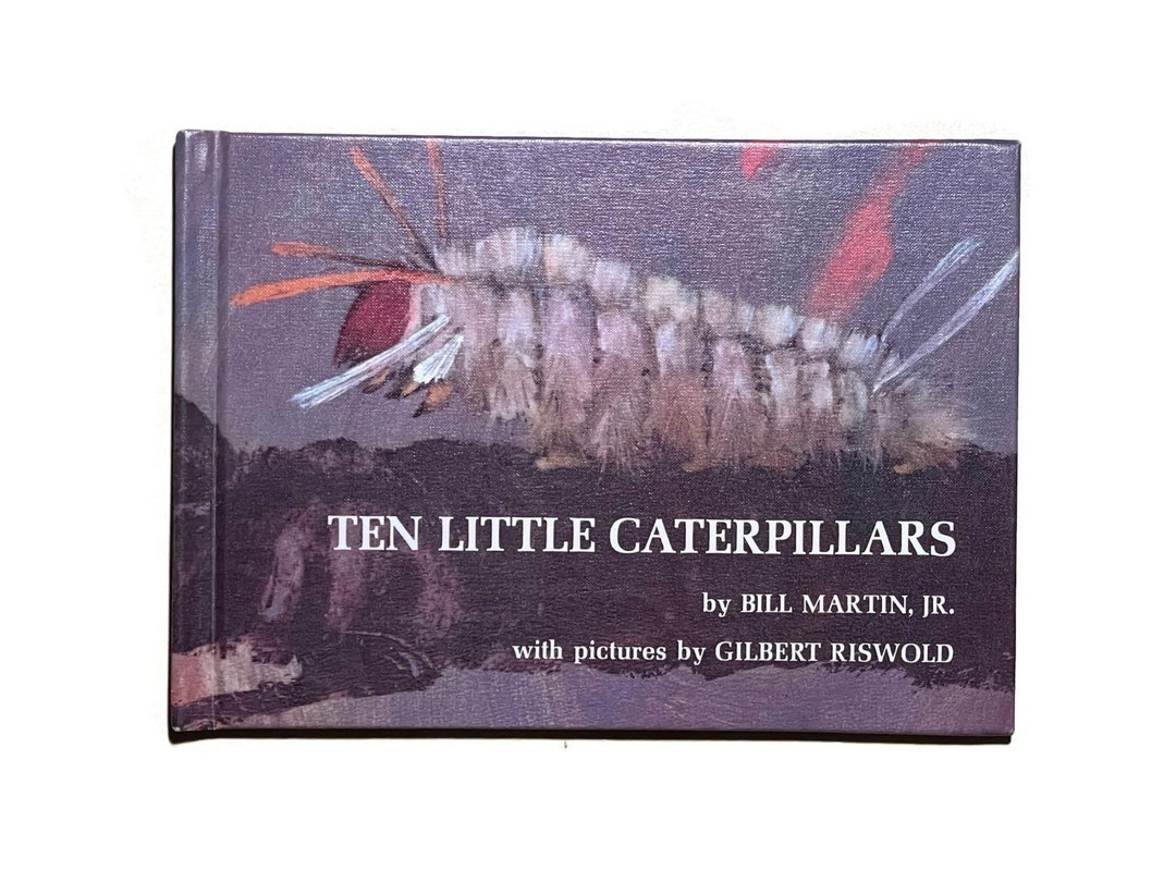 Title: Ten Little Caterpillars by Bill Martin Jr – 1987 First Edition ...