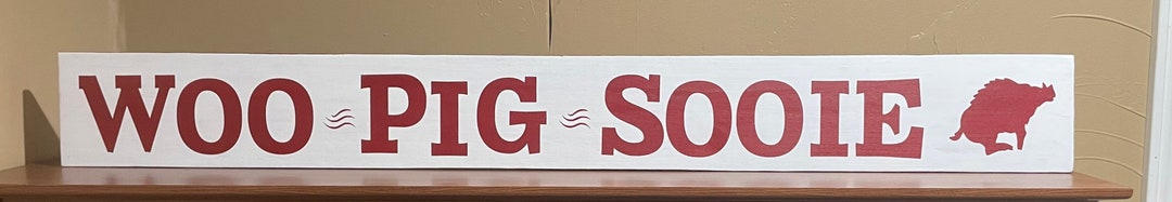 WOO PIG SOOIE Horizontal Wood Sign, 5x48 - Etsy