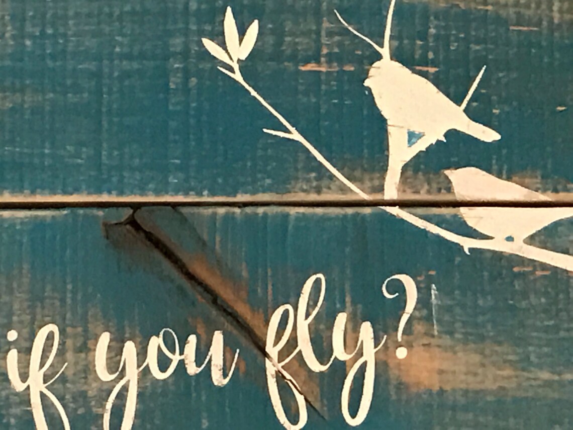 What If I Fall Rustic Wood Pallet Sign | Etsy
