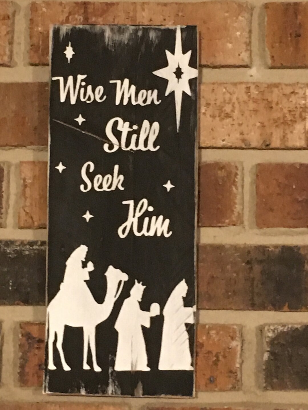 Wise Men Still Seek Him Wood Sign, 5x12” - Etsy
