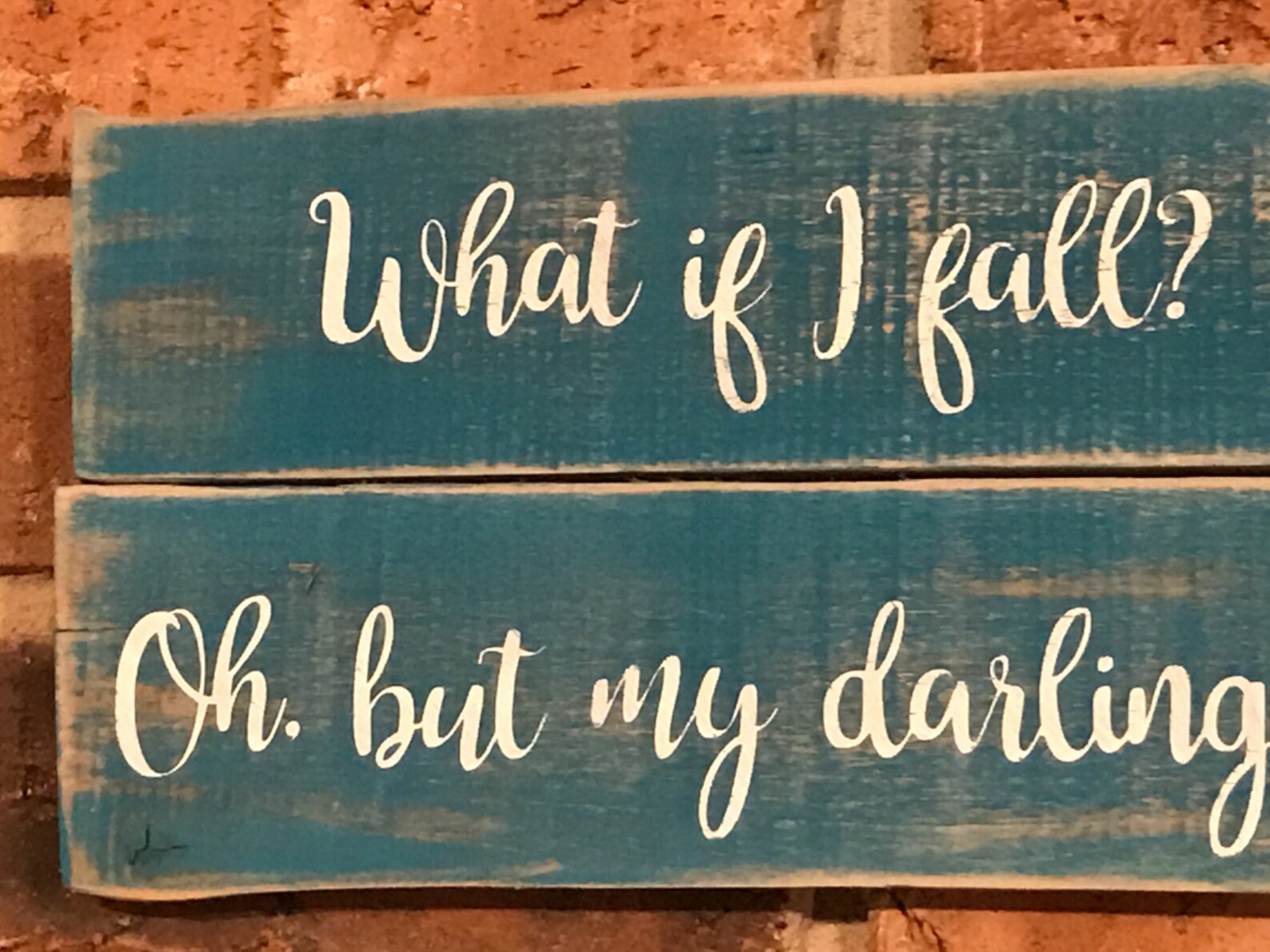 What If I Fall Rustic Wood Pallet Sign | Etsy