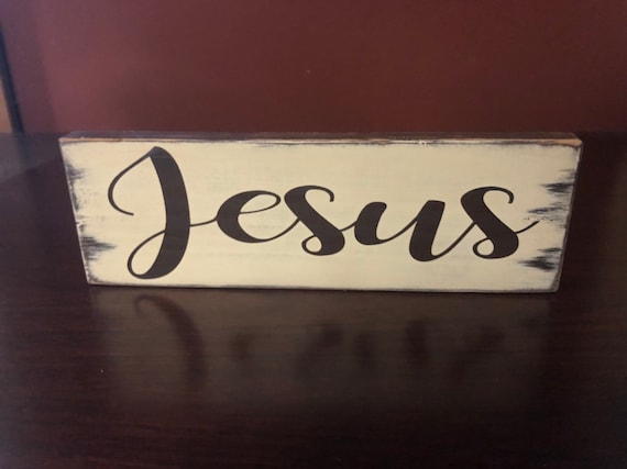 Jesus Wood Painted Sign One Name Says It All | Etsy