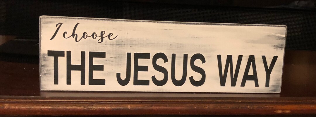 The Jesus Way Painted Wood Sign - Etsy