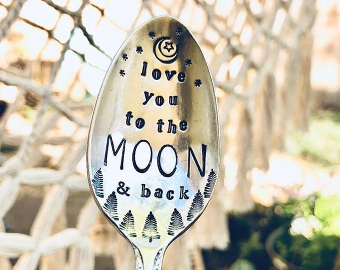 Coffee Spoon - Stamped Silver Spoon - Love You to the Moon and Back ...