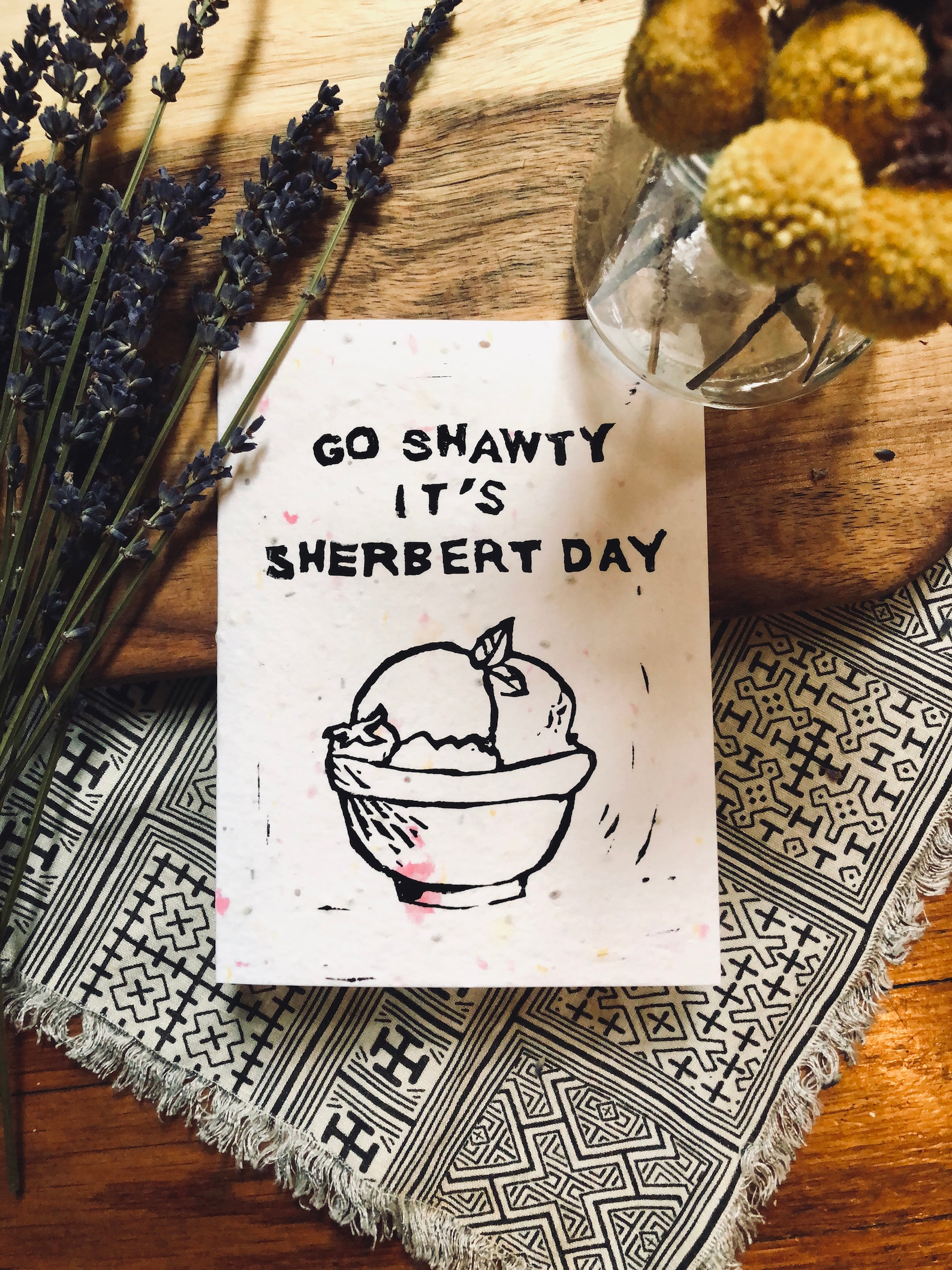 Go Shawty It's Sherbert Day Happy Birthday Card Seed - Etsy