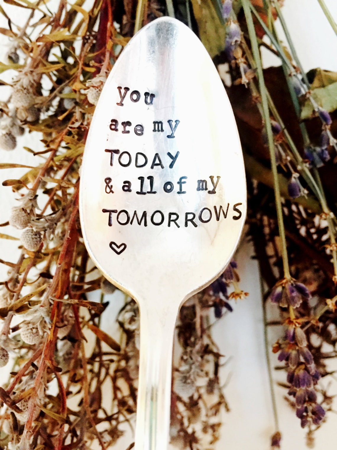 You Are My Today and All of My Tomorrows Stamped Spoon - Etsy
