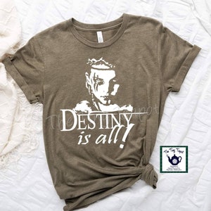 Destiny is All Tshirt, Last Kingdom, Period Drama, Birthday Gift ...
