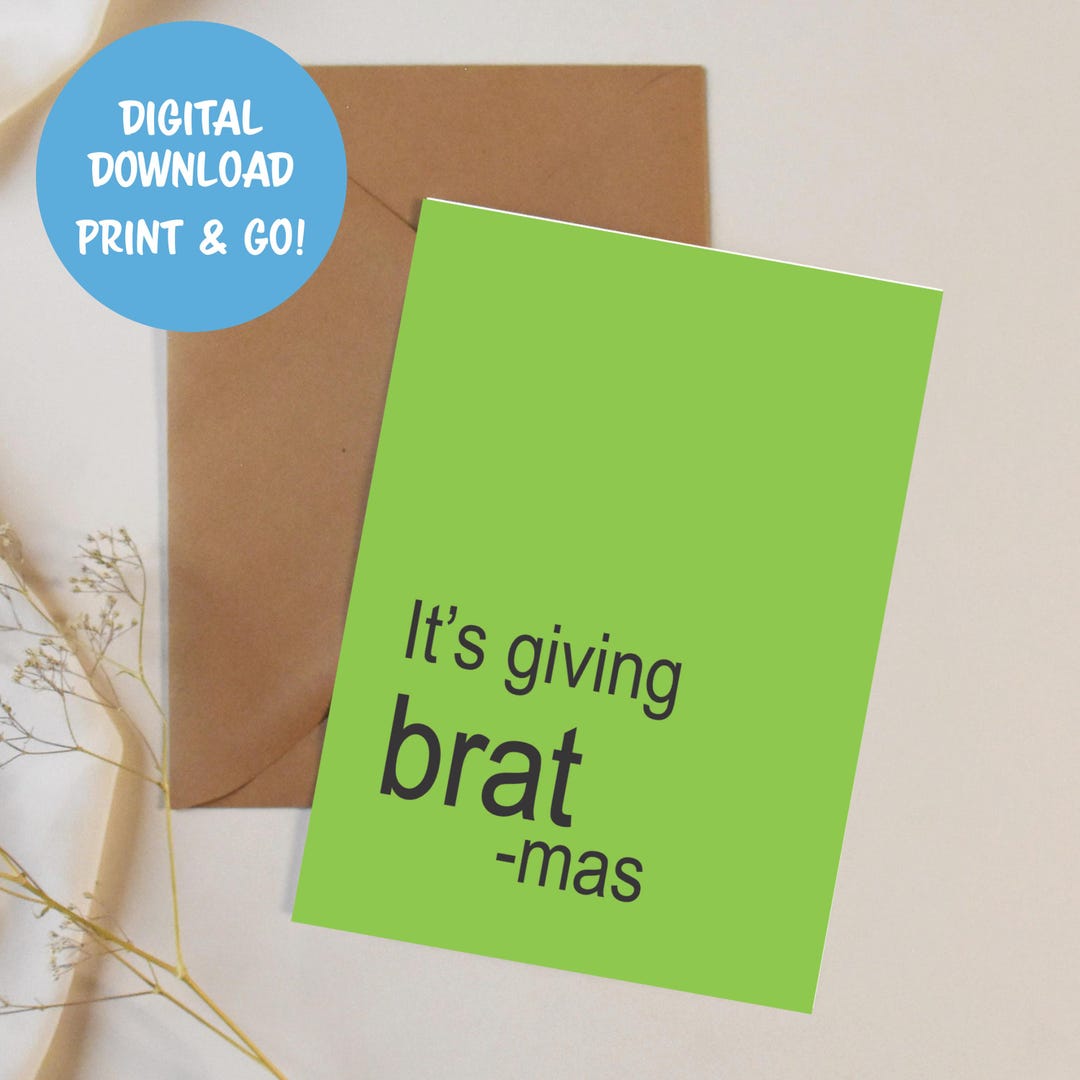 Brat-mas Christmas Card | 5x7 Downloadable Card - Etsy
