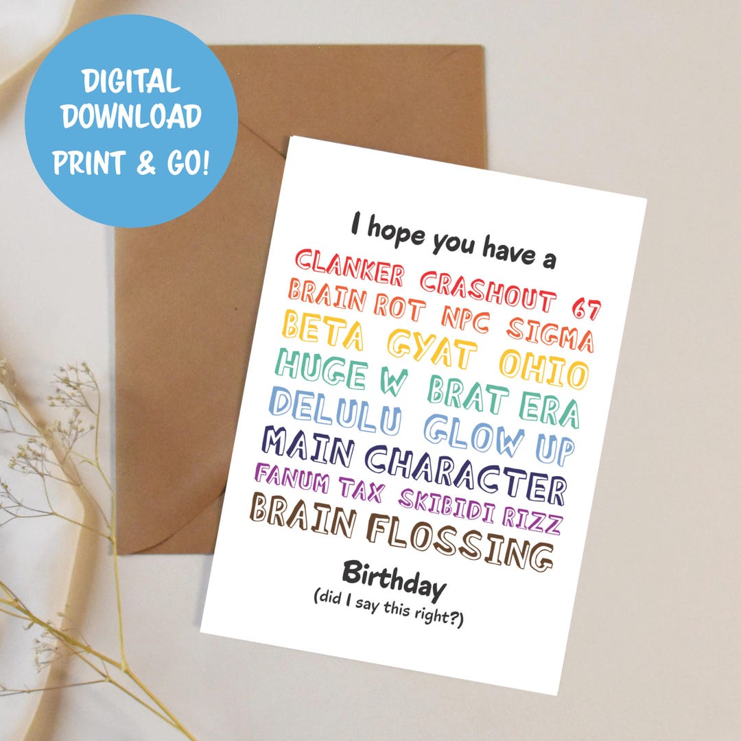 Gen Z/gen Alpha Birthday Card | 5x7 Downloadable Card - Etsy