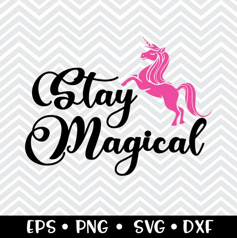 Stay Magical SVG / Unicorn T-shirt / Tote Bag / Mug - Etsy
