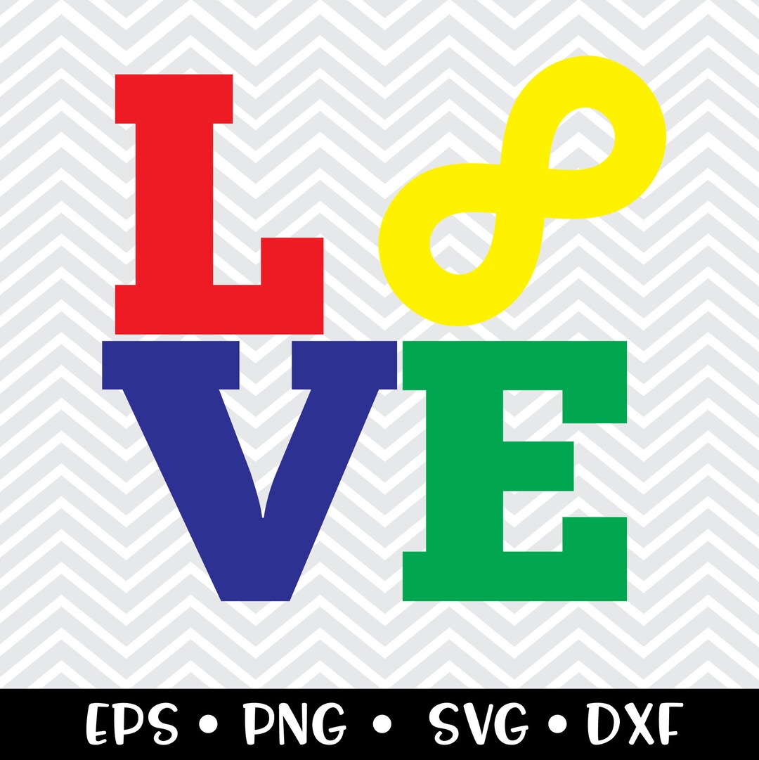 Autism Infinity Love Block SVG / Autism Awareness / Loved One / T-shirt ...