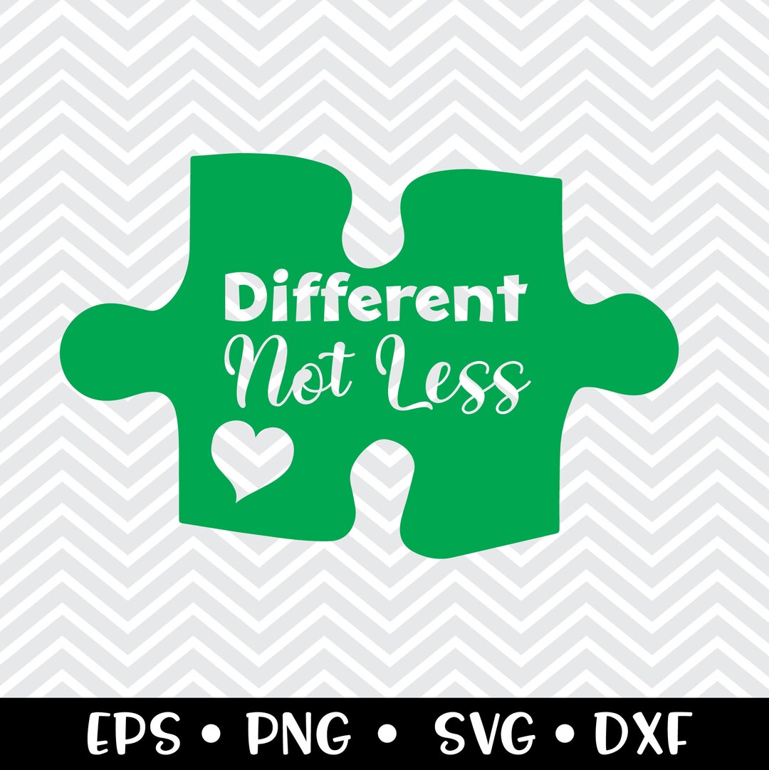 Different Not Less SVG / Autism Awareness / Heart / Puzzle Pieces - Etsy