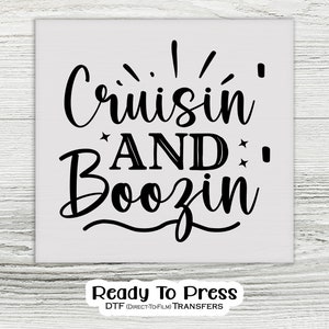 Cruisin and Boozin, Stylish & Unique Summer Vacation Design, Ready to ...