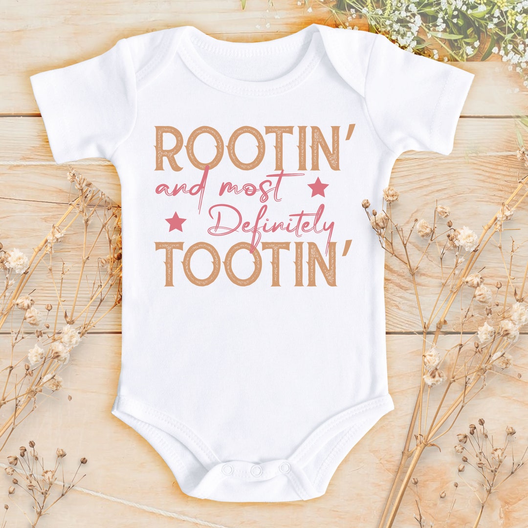 Rootin and Most Definitely Tootin Bodysuit Bodysuit | Funny Baby Shirt ...