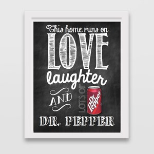 Mom's Sign // Home Sign // Dr. Pepper Sign // This Home Runs on Love ...