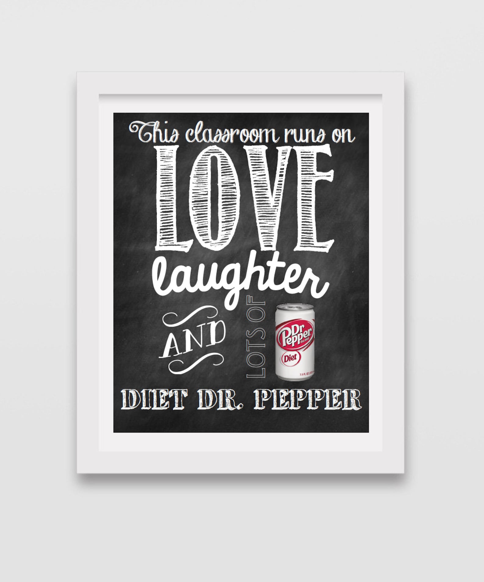 Teacher's Sign // Classroom Sign // Dr. Pepper Sign // Teacher ...