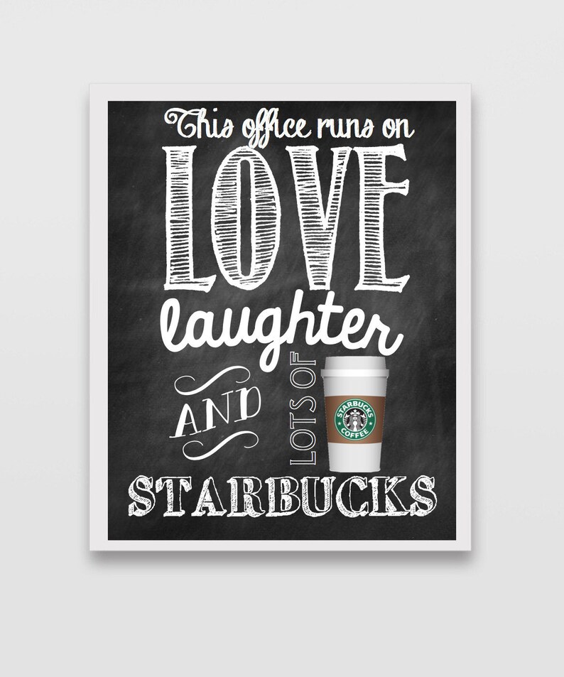 Office Sign // Work Sign // Starbucks Sign // This Office Runs on Love ...