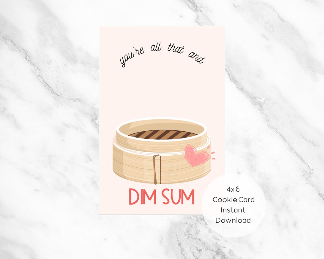 Valentin Du bist All That And Dim Sum Printable Kekskarte Digitaler ...