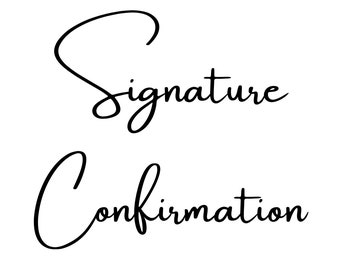 Signature Confirmation - Etsy
