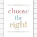 Choose the Right - LDS Digital Wall Art Print PRINTABLE Ctr Child Room ...