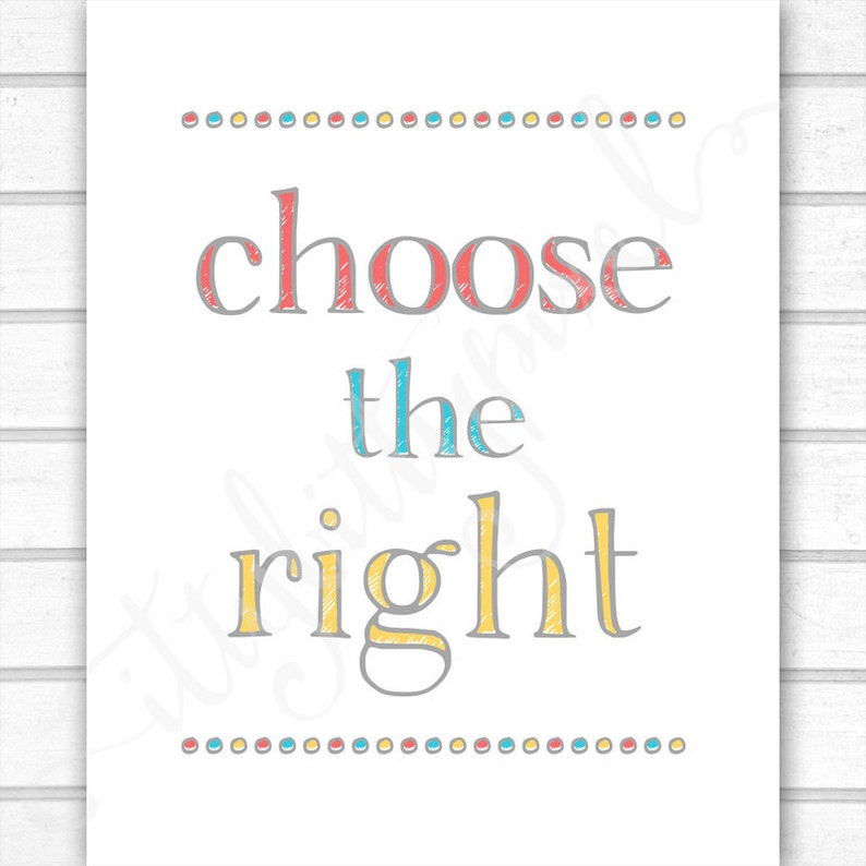 Choose the Right LDS Digital Wall Art Print PRINTABLE Ctr - Etsy