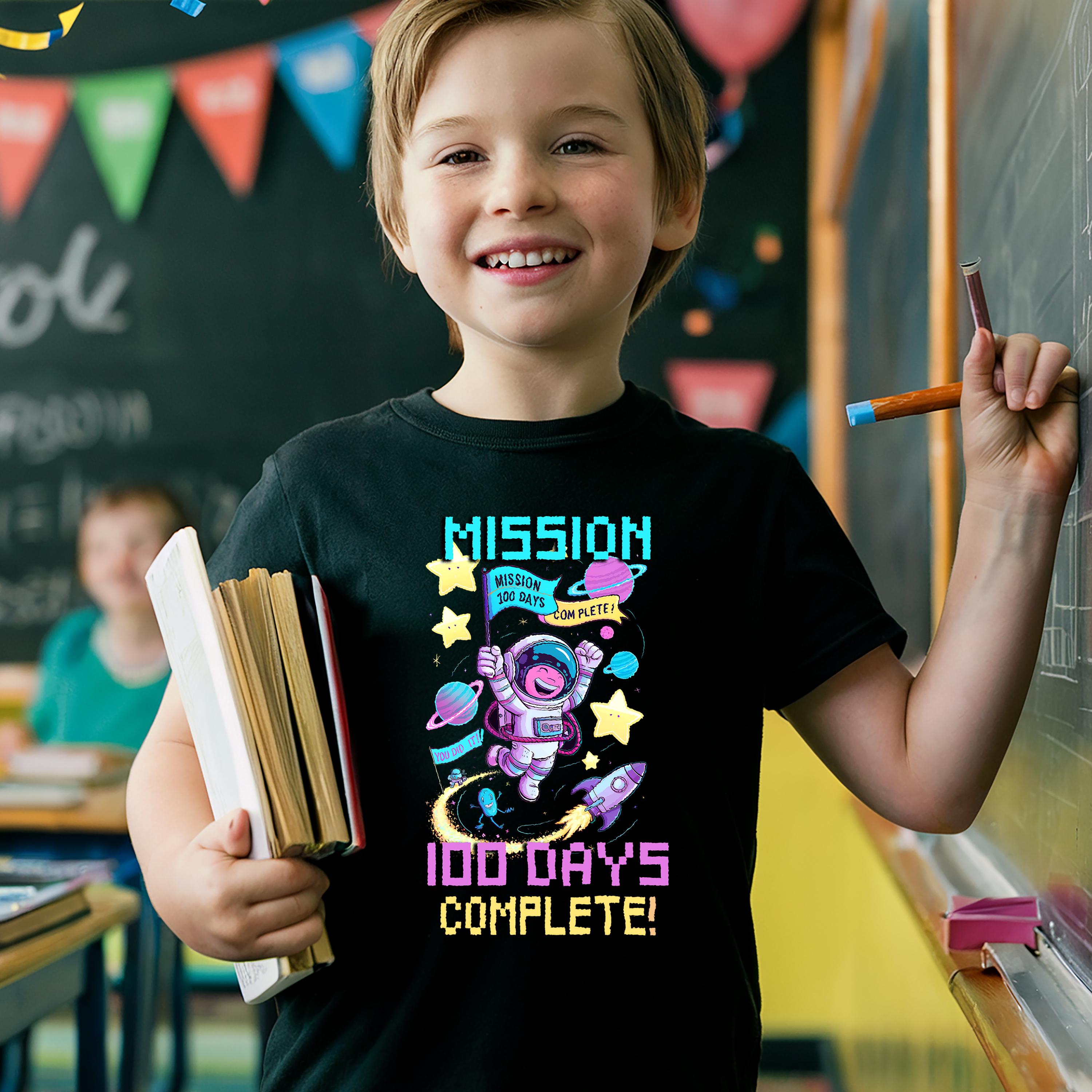 Mission 100 Days Complete, Happy 100 Days of School Space Astronaut ...