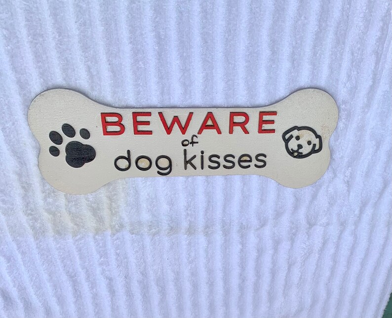 Dog Welcome Sign, Dog Bone Sign, Beware of Dog Kisses Wreath Attachment ...