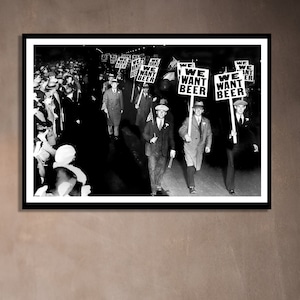 1932 WE WANT BEER Protest Against Prohibition 18th Amendment Retro ...