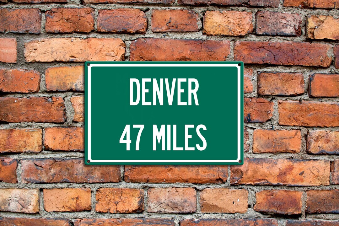 Personalisiertes Aluminium Highway Entfernungsschild zu Denver ...
