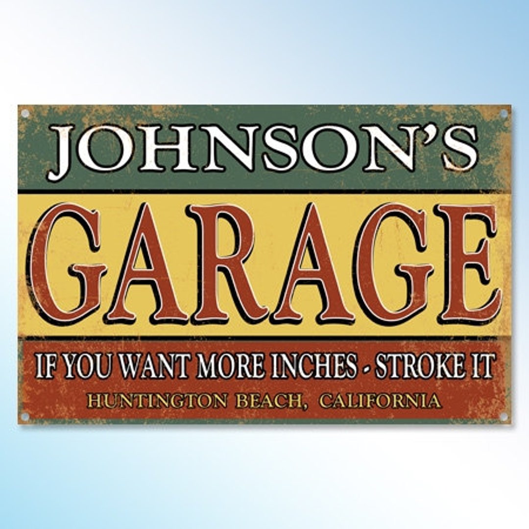 Personalized Funny Metal Garage Sign (999-00153), Mechanic Sign, Garage ...
