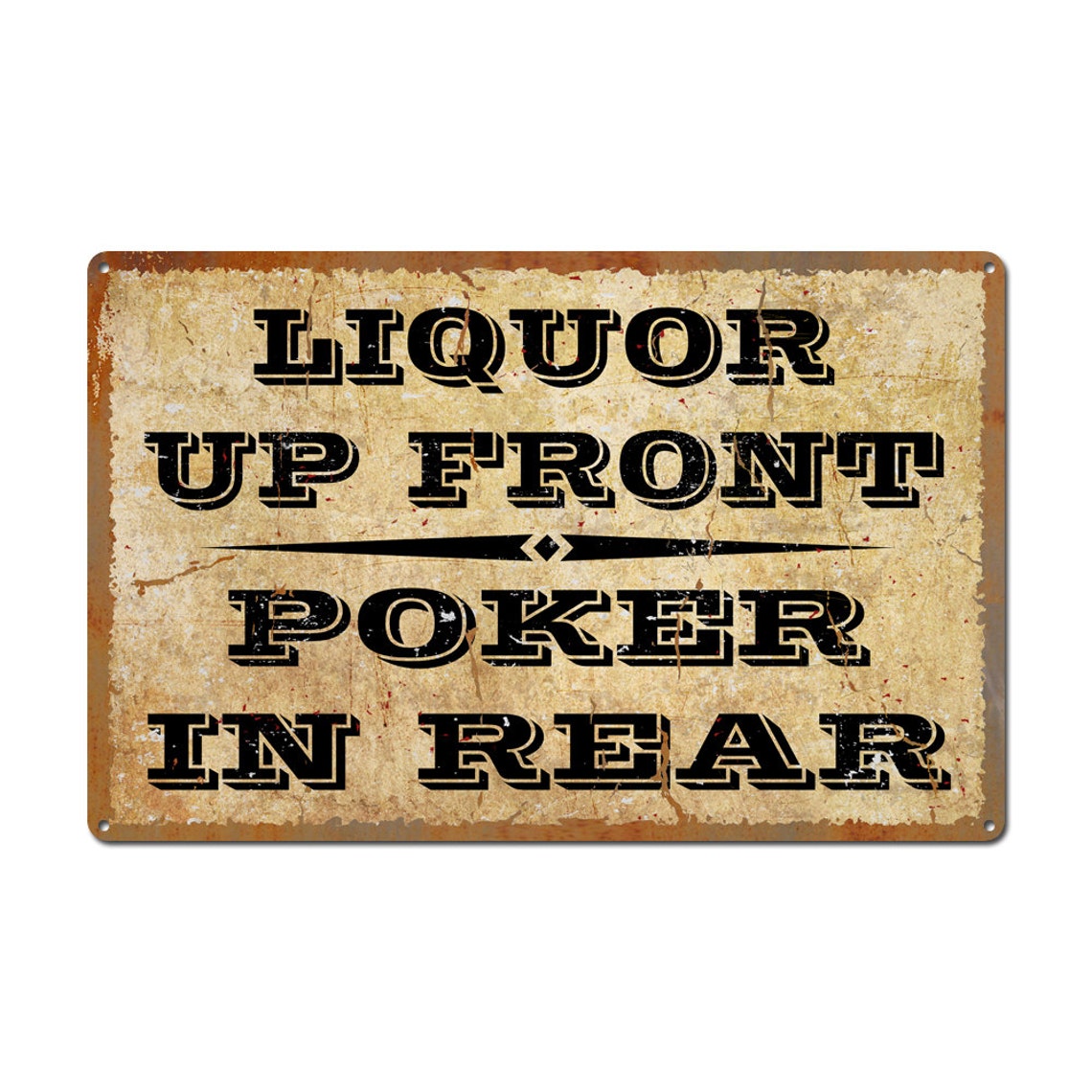 Liquor up Front Metal Sign Poker Sign Funny Raunchy Comedy - Etsy