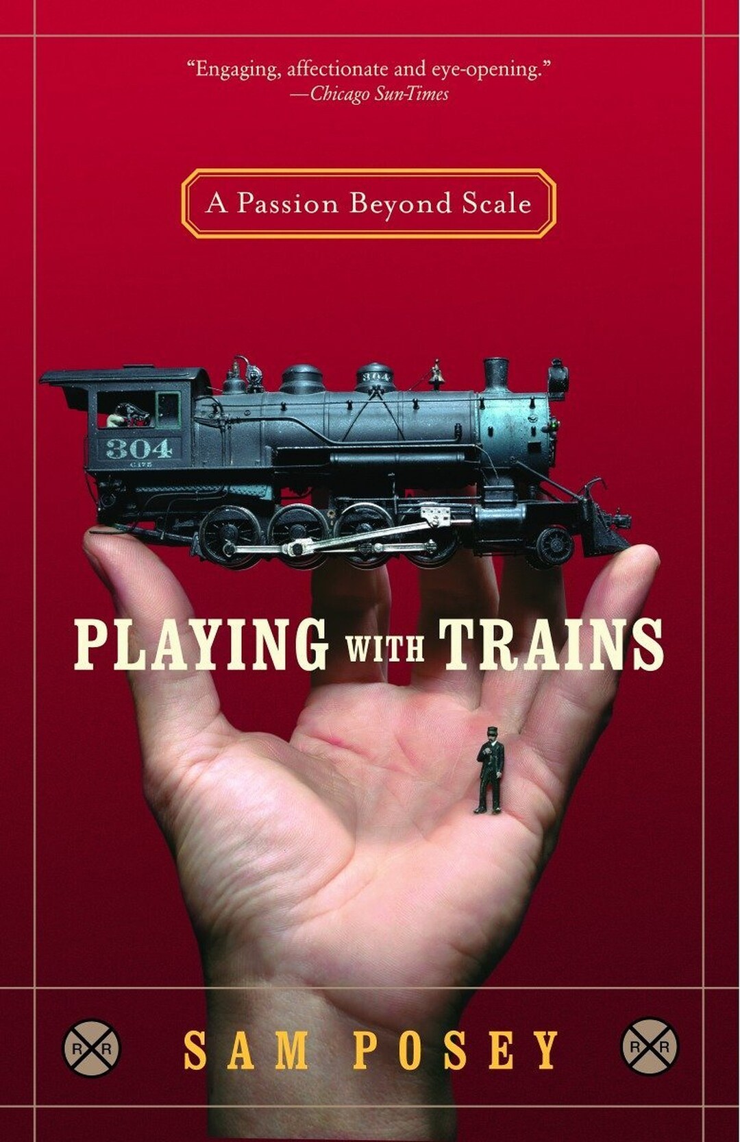 Playing With Trains: A Passion Beyond Scale Hardback – First Edition ...