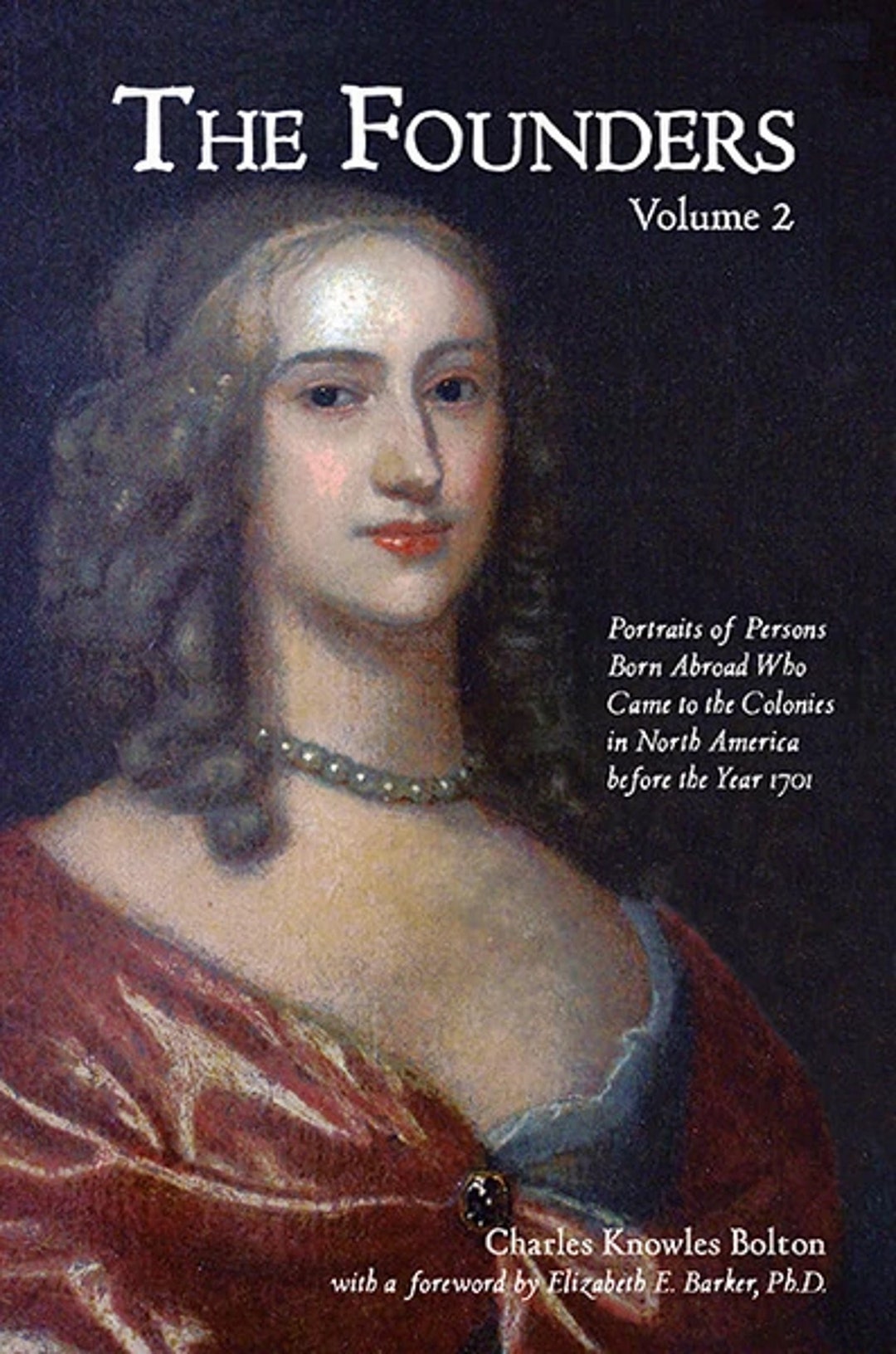 Genealogy - the Founders: Portraits of Persons Who Came to the Colonies ...