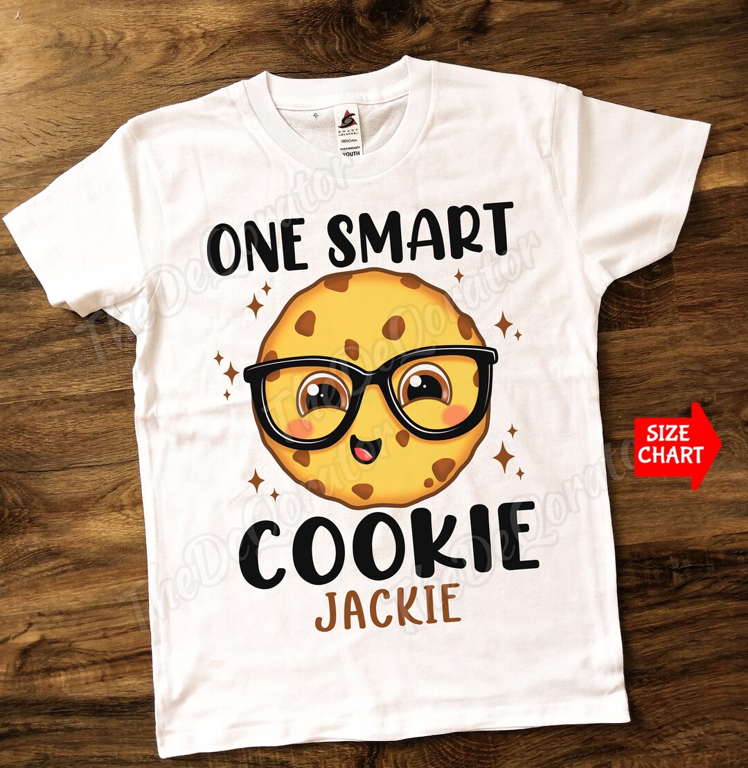 Personalized One Smart Cookie T-shirt, Cookie Dealer Shirt, Sweets ...