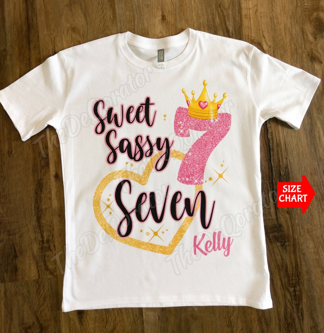 Personalized Sweet Sassy Seven Birthday Girl T-shirt, Crown 7th ...