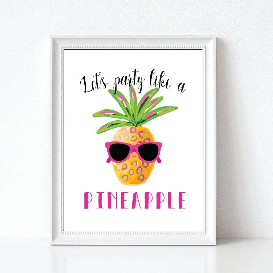 Let's Party Like A Pineapple - Birthday Sign - Tropical Table Decor ...